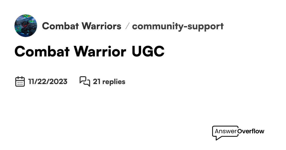 Combat Warrior UGC - Combat Warriors