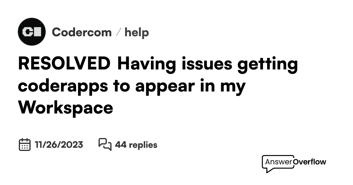 [RESOLVED] Having issues getting coder_apps to appear in my Workspace ...