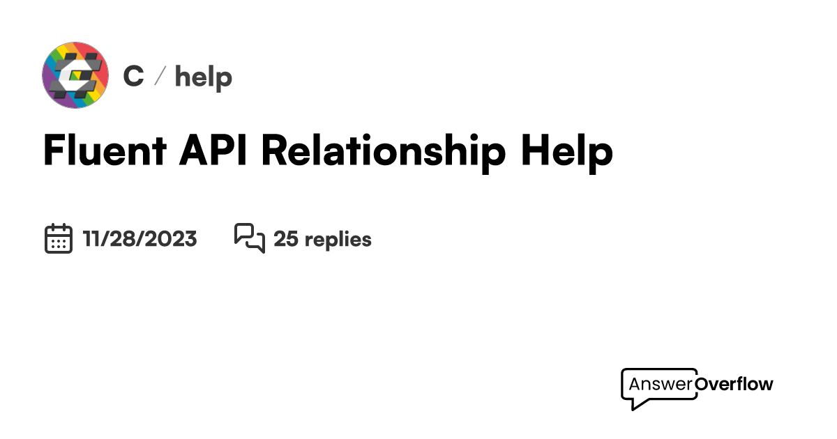 Fluent API Relationship Help - C#