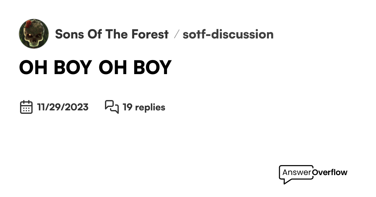 OH BOY OH BOY - Sons Of | The Forest