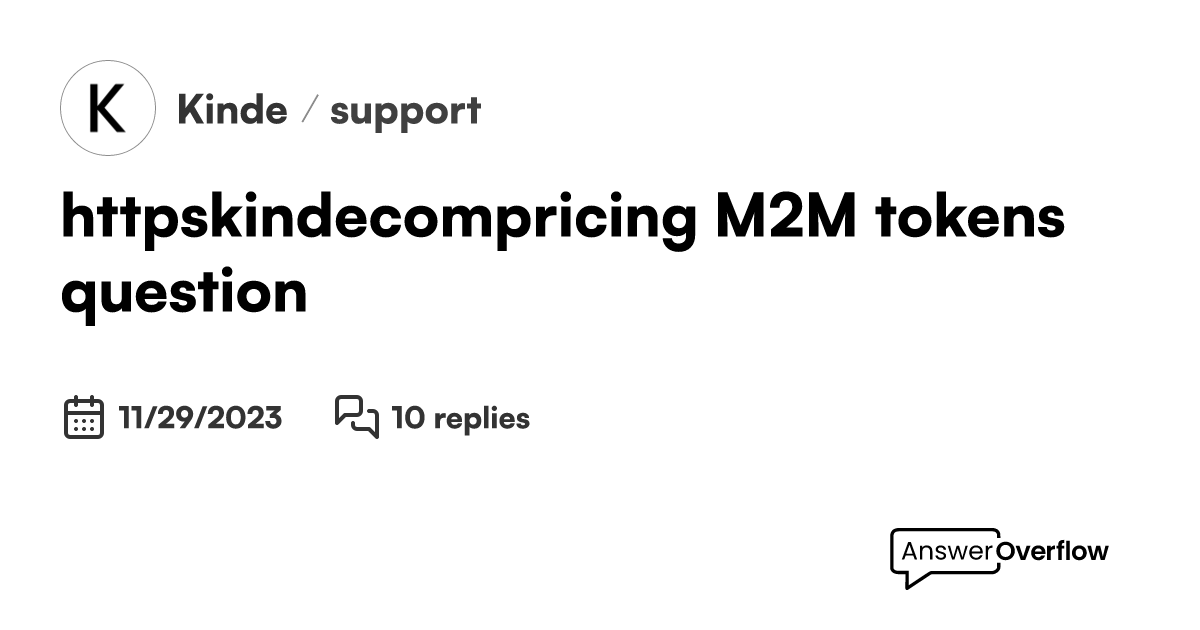 https://kinde.com/pricing/ M2M tokens question - Kinde