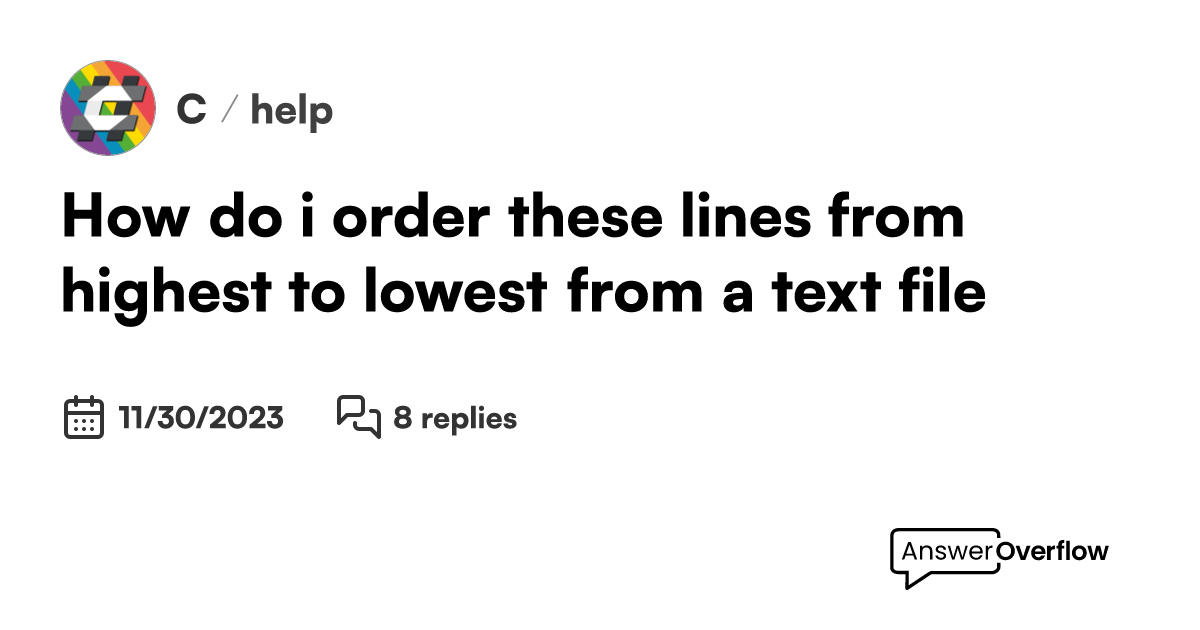 How do i order these lines from highest to lowest from a text file - C#