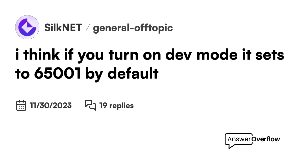 i think if you turn on dev mode it sets to 65001 by default - Silk.NET