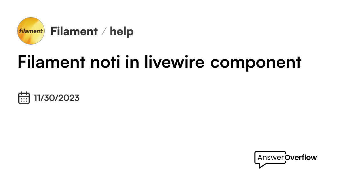 Filament noti in livewire component - Filament
