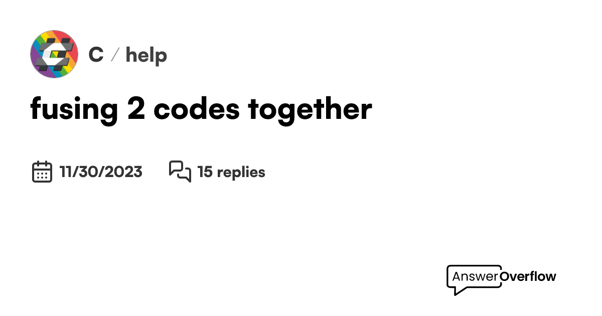 fusing 2 codes together - C#