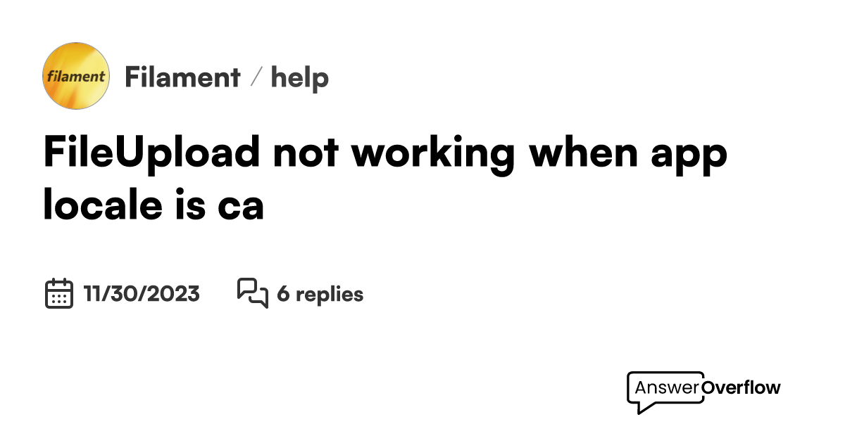 Fileupload Not Working When App Locale Is Ca Filament