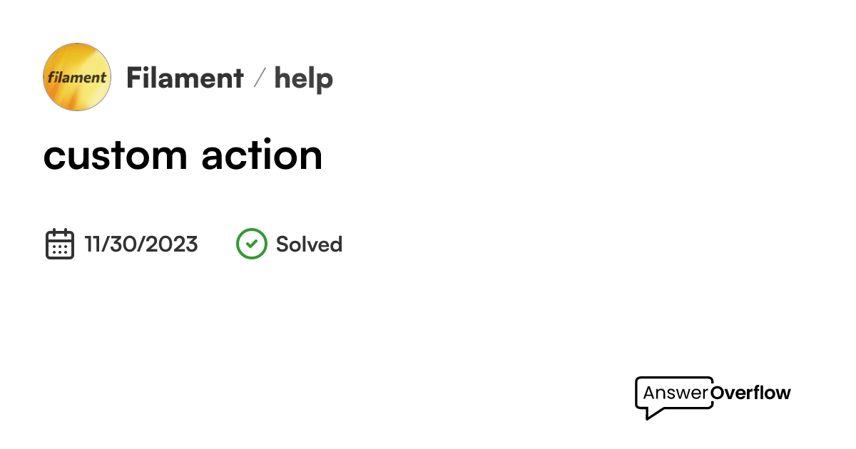 custom action - Filament
