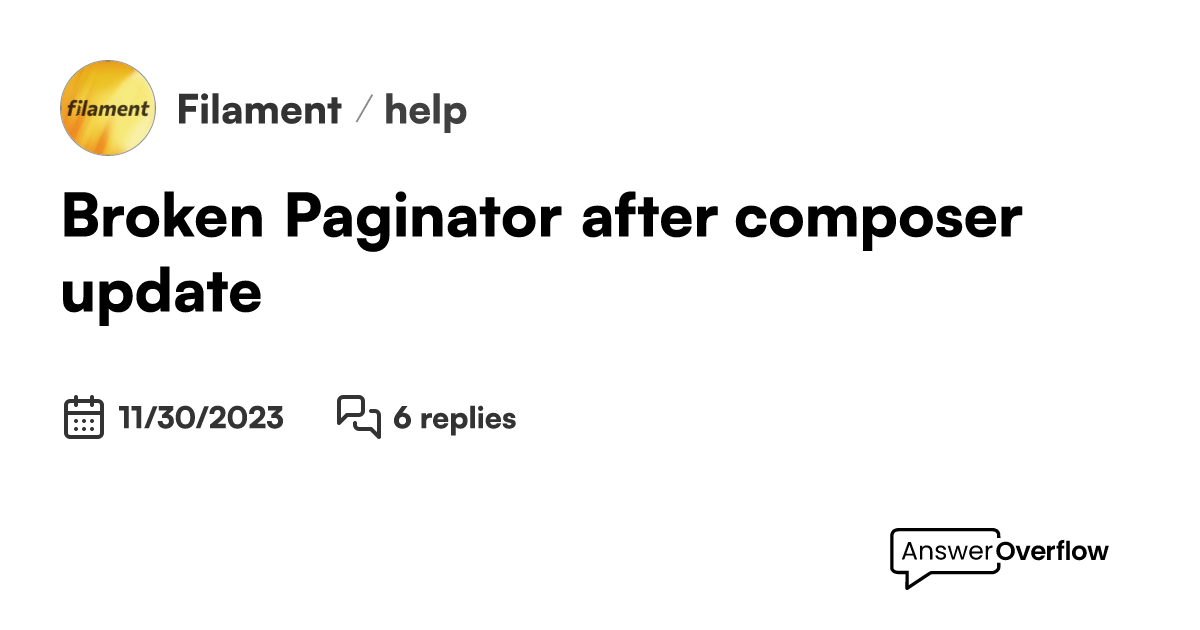 Broken Paginator after composer update ? - Filament
