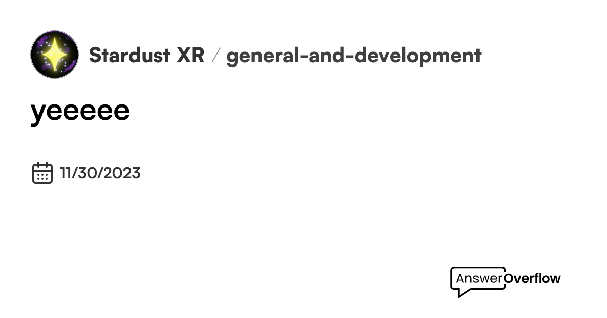 yeeeee - Stardust XR