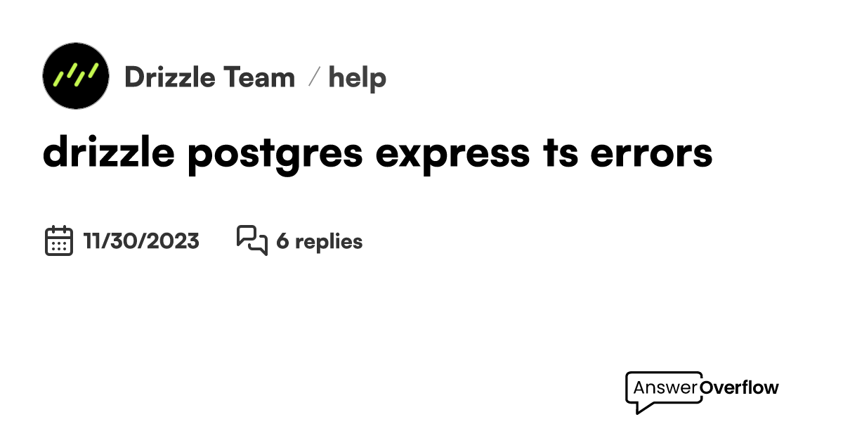 Drizzle Postgres Express Ts Errors Drizzle Team