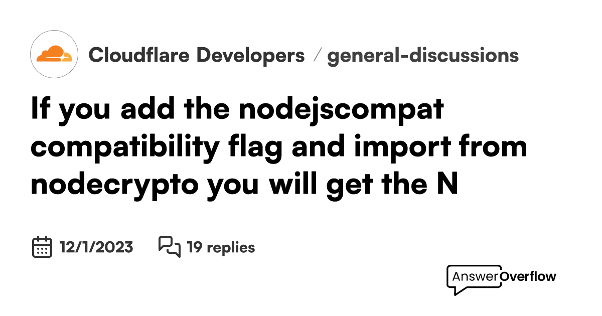 If you add the `nodejs_compat` compatibility flag and import from `node:crypto`, you will get ...