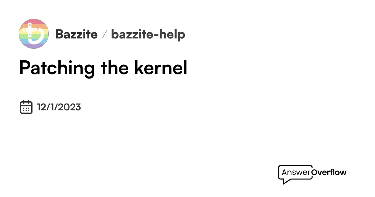 Patching the kernel - Universal Blue