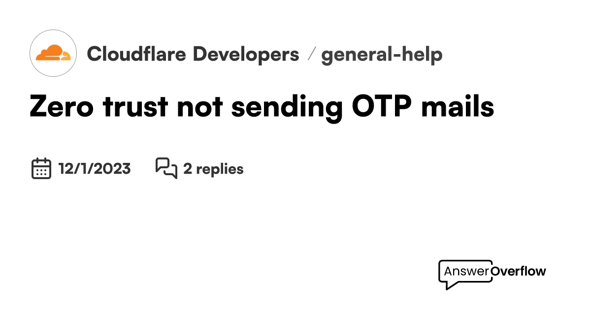 Zero Trust Not Sending Otp Mails Cloudflare Developers 1989