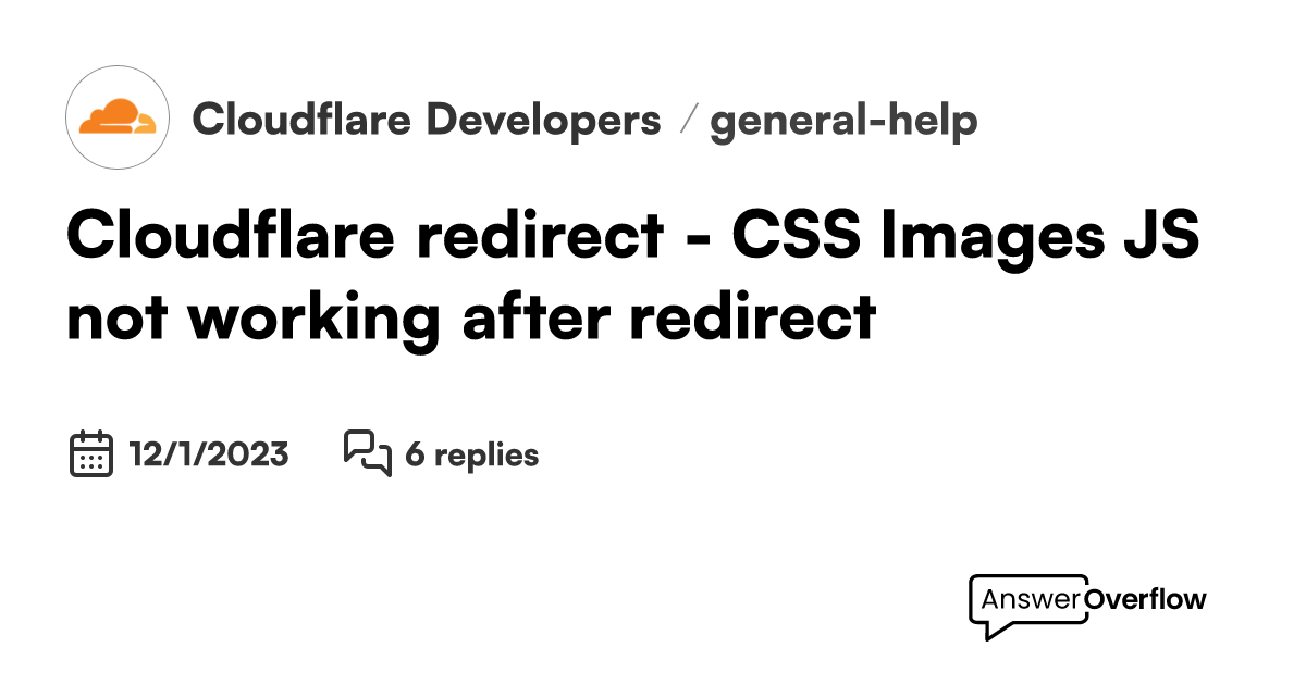 Cloudflare Redirect Css Images Js Not Working After Redirect Cloudflare Developers