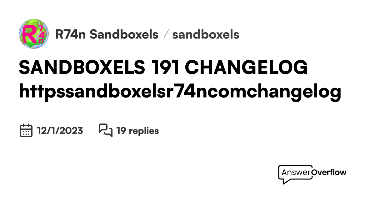 SANDBOXELS 1.9.1 CHANGELOG: https://sandboxels.r74n.com/changelog - 🚨 R74n / Sandboxels