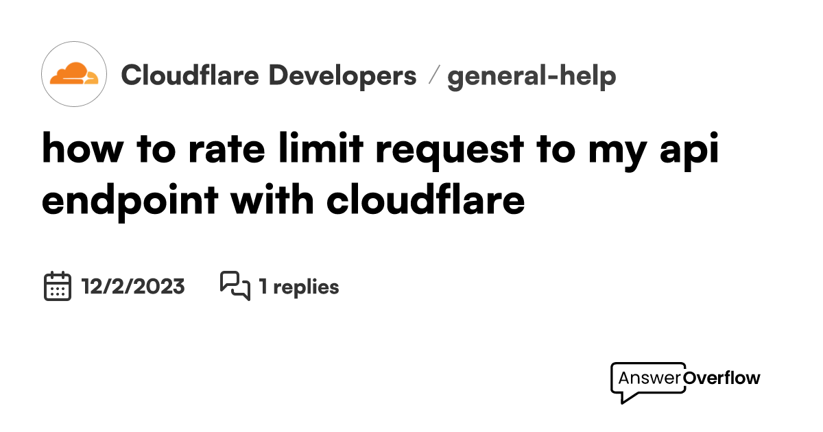 how to rate limit request to my api endpoint with cloudflare? - Cloudflare Developers