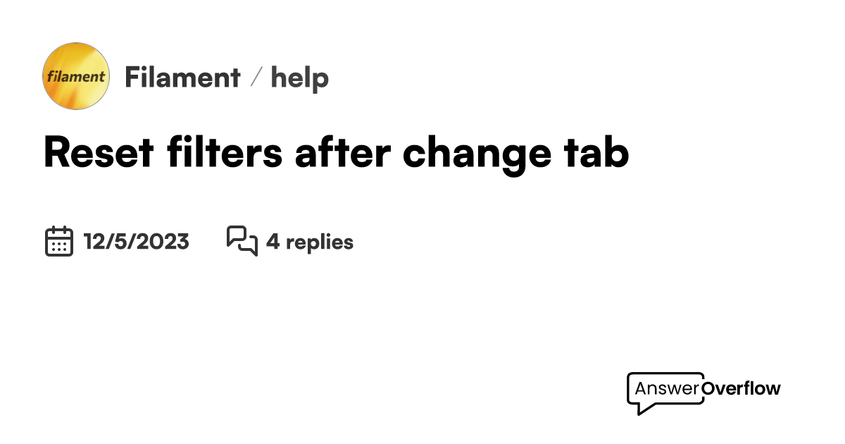 Reset filters after change tab - Filament