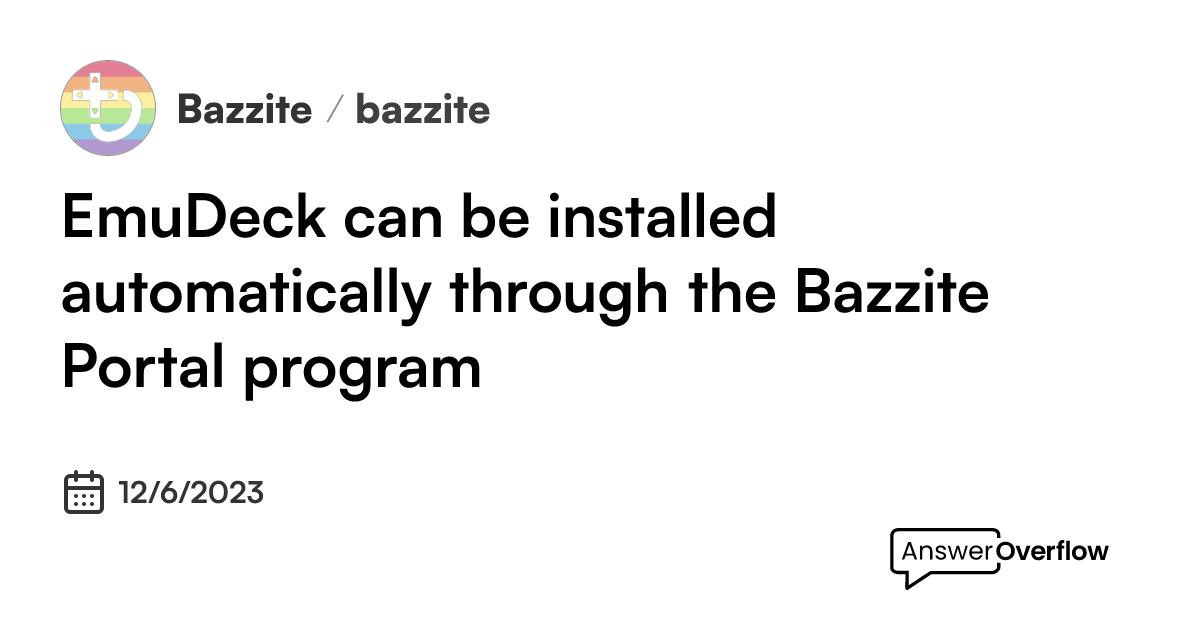 EmuDeck can be installed automatically through the Bazzite Portal program - Universal Blue