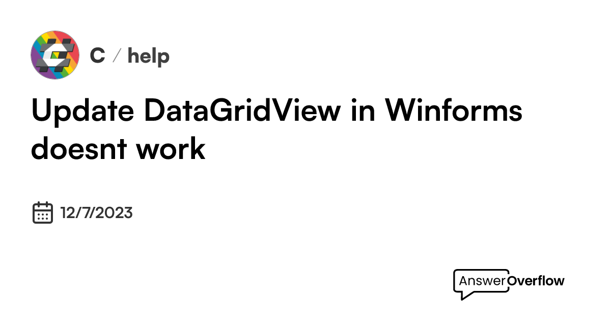 Update DataGridView in Winforms doesnt work - C#