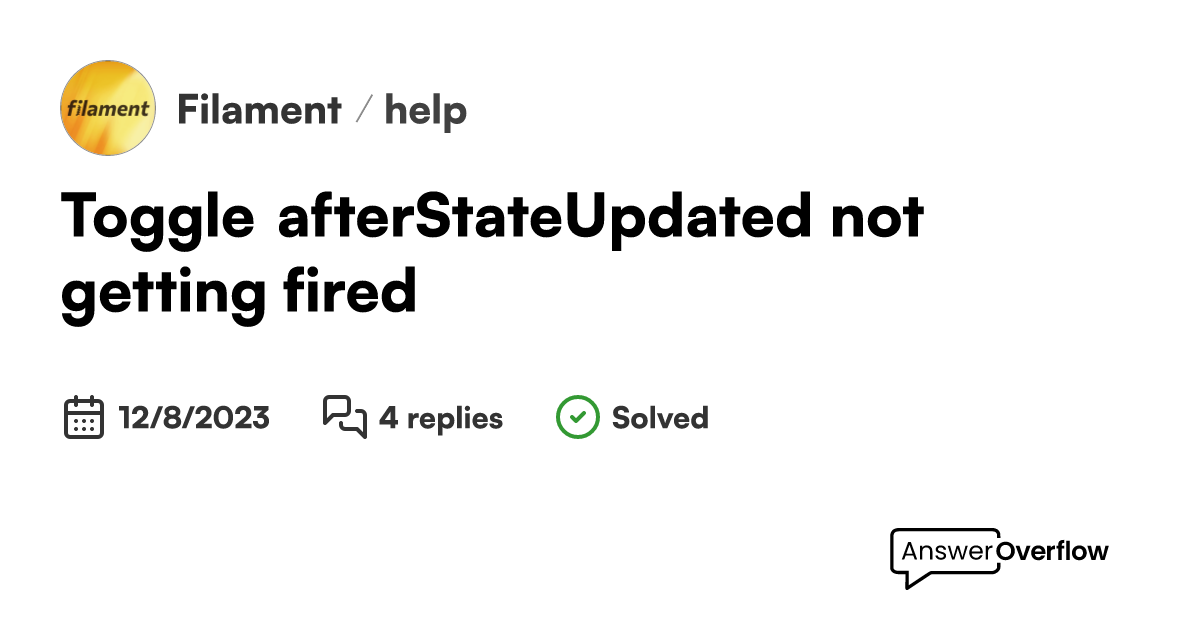 Toggle afterStateUpdated not getting fired - Filament