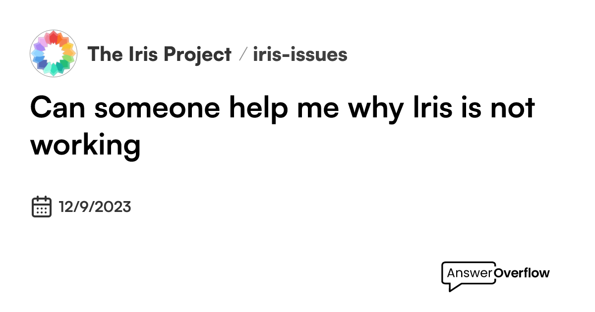 Can someone help me why lris is not working? - The Iris Project