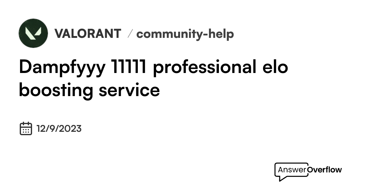 Dampfyyy #11111 professional elo boosting service - VALORANT