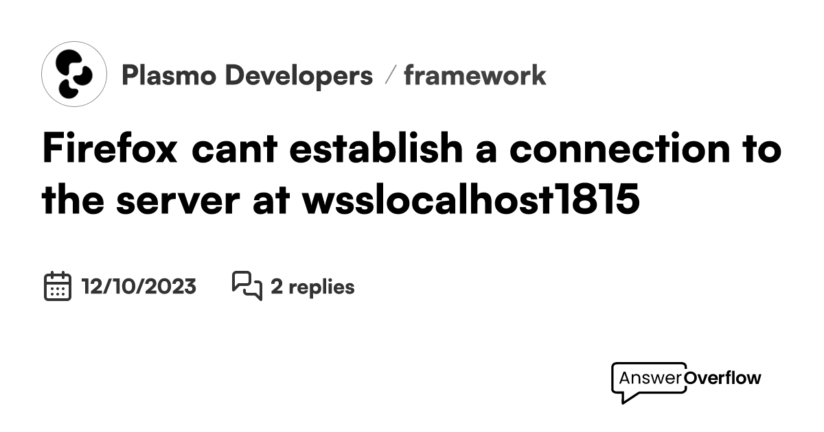 `Firefox can’t establish a connection to the server at wss://localhost:1815/.` - 🧩 Plasmo Developers