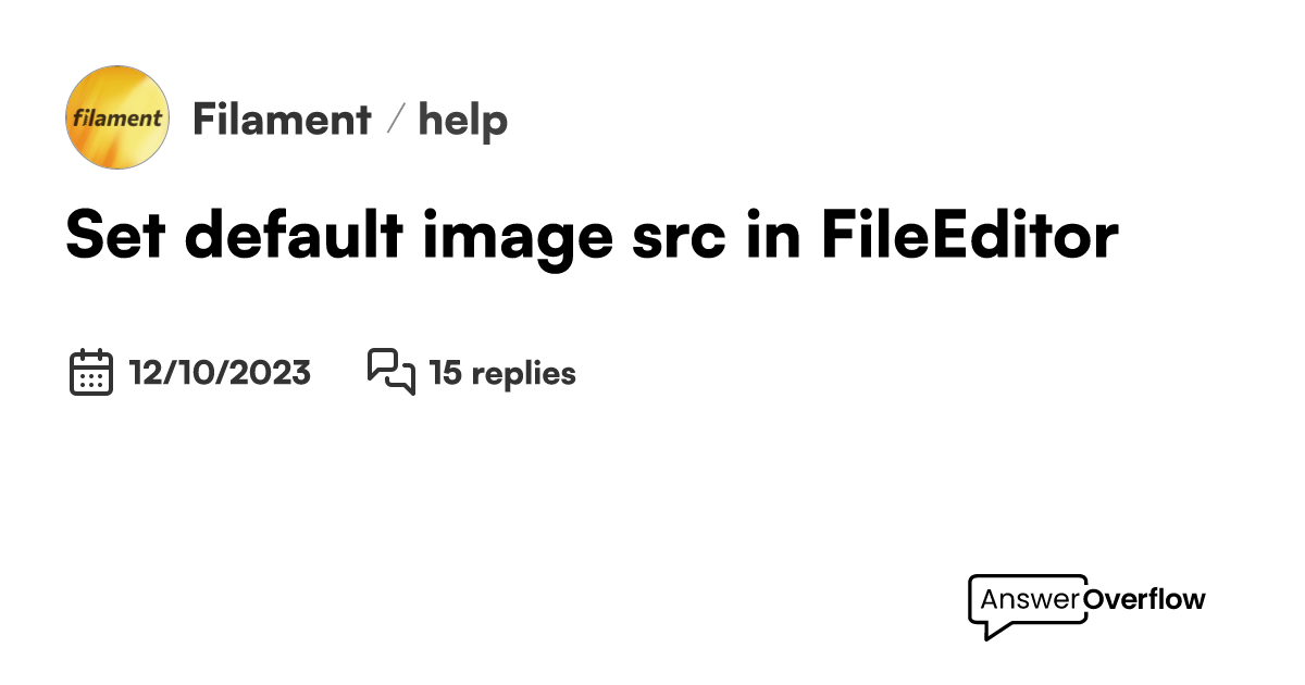 Set default image src in FileEditor - Filament