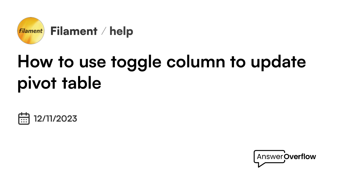 How to use toggle column to update pivot table? - Filament