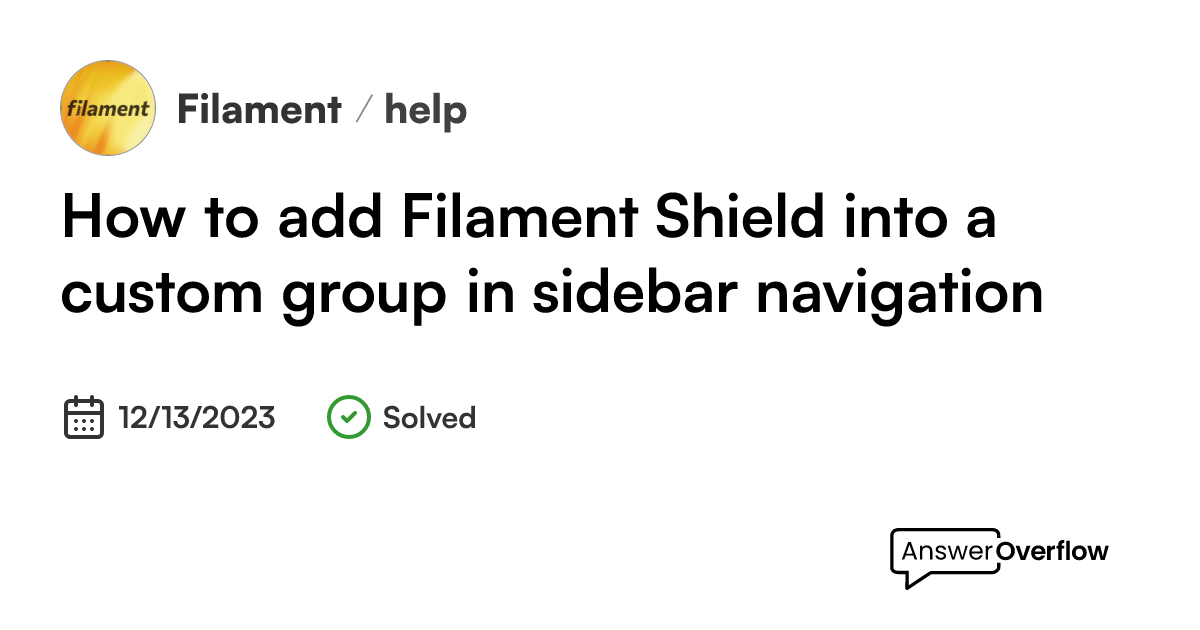 How to add Filament Shield into a custom group in sidebar navigation? - Filament