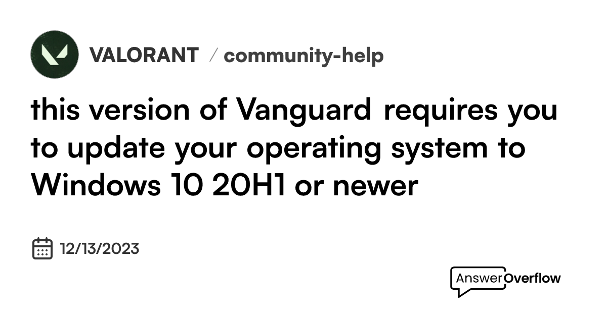 this version of Vanguard requires you to update your operating system ...