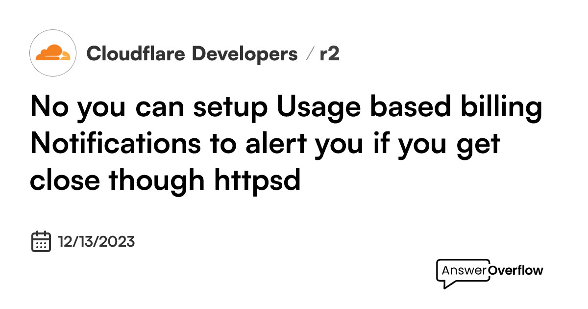 No, you can setup Usage based billing Notifications to alert you if you get close though: https ...