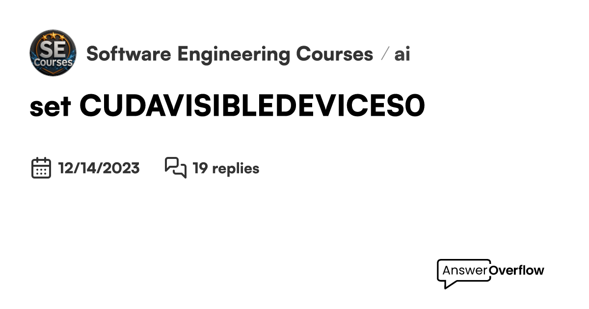 set CUDA_VISIBLE_DEVICES=0 - Software Engineering Courses (SECourses)
