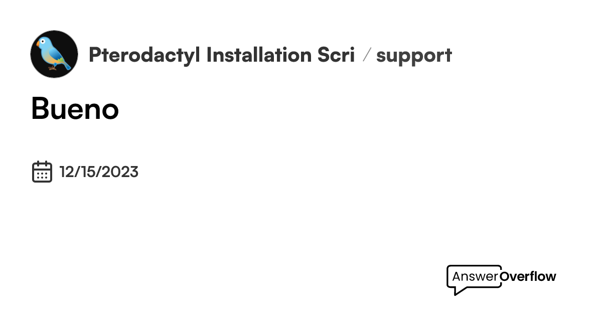 Bueno - Pterodactyl Installation Script