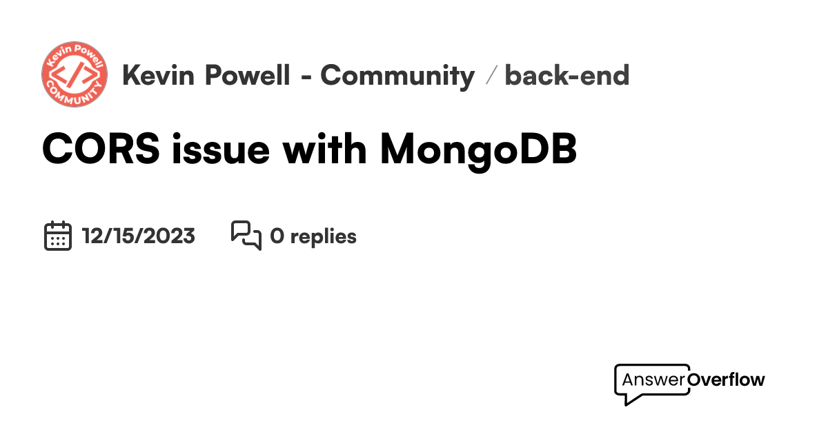 "CORS" issue with MongoDB - Kevin Powell - Community
