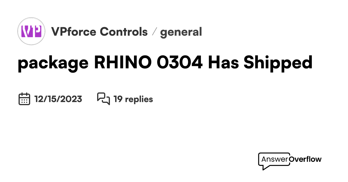:package: 🇺🇸 **RHINO #0304** Has Shipped! - VPforce Controls