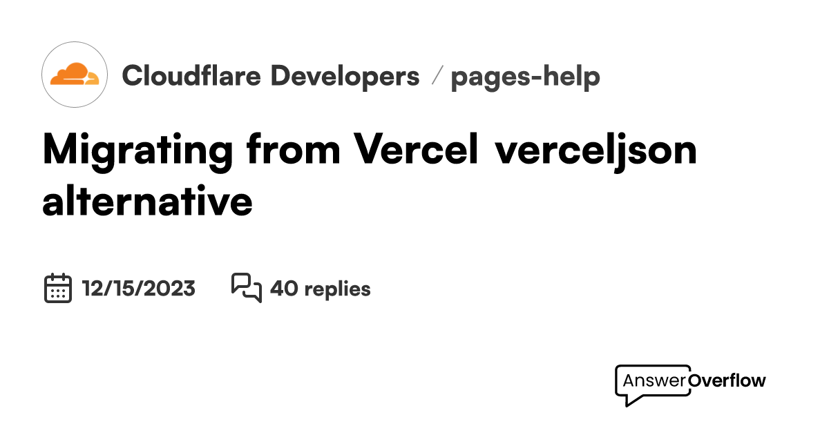 Migrating from Vercel, vercel.json alternative - Cloudflare Developers