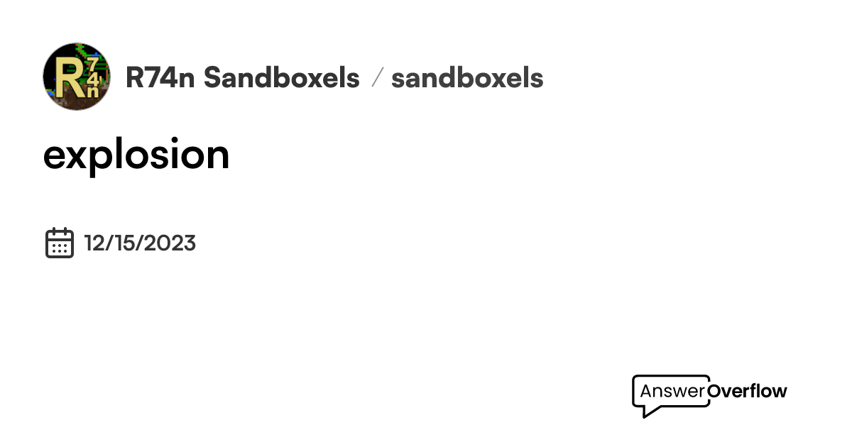explosion - 🚨 R74n / Sandboxels