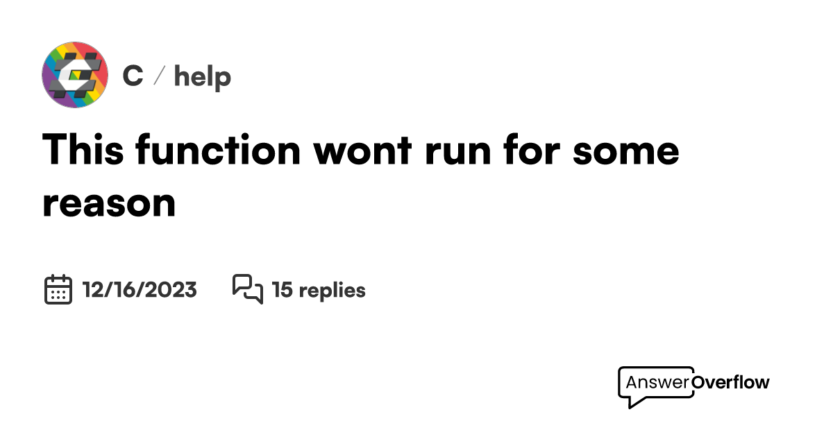 This function won't run for some reason - C#