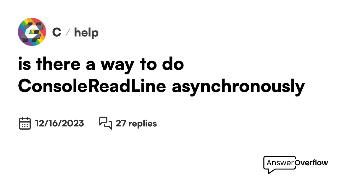 is there a way to do Console.ReadLine() asynchronously? - C#