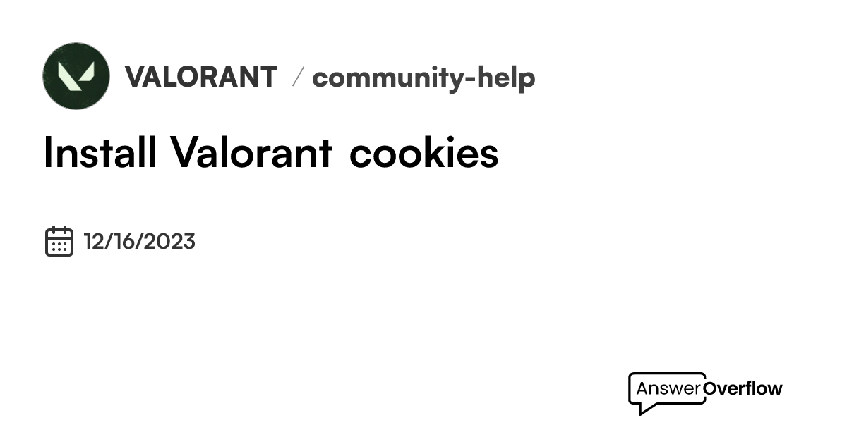 Install Valorant (cookies) - VALORANT