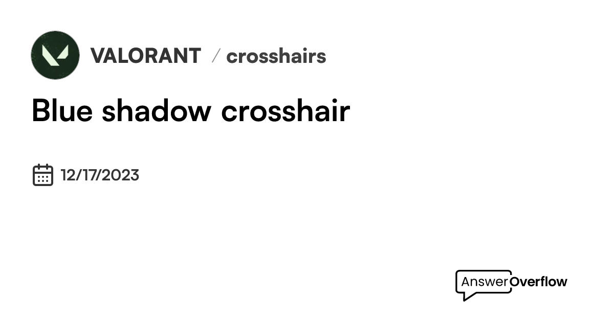 Blue shadow crosshair - VALORANT