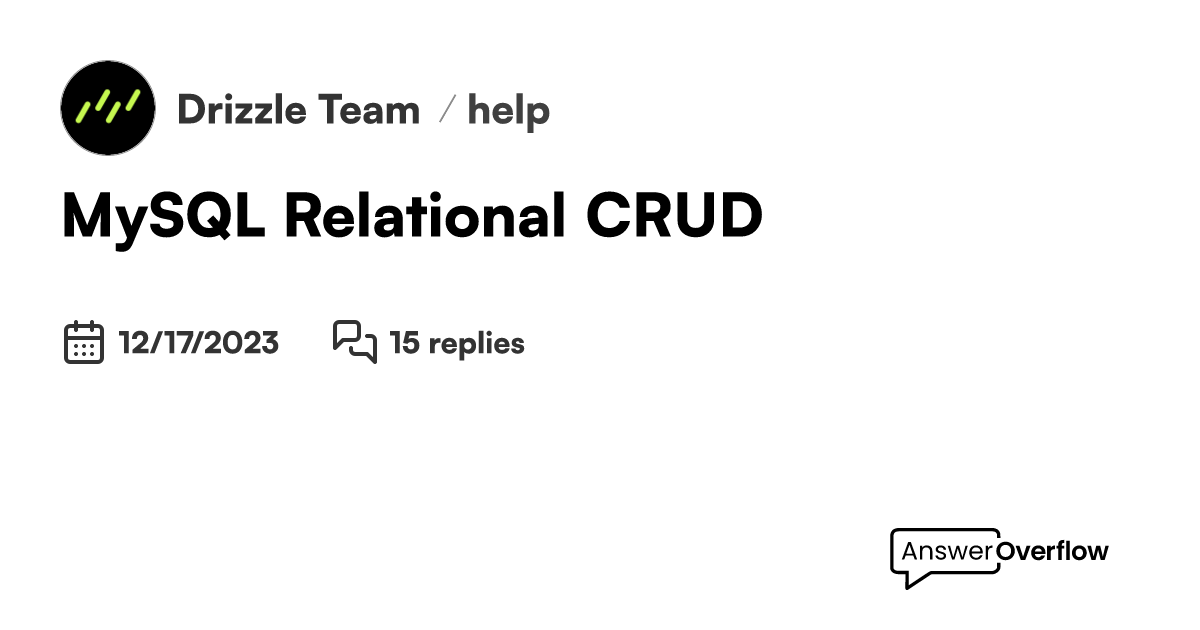 MySQL Relational CRUD - Drizzle Team