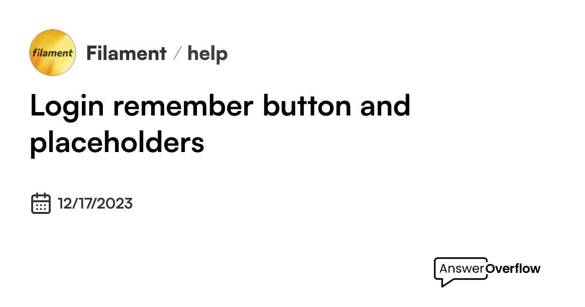 Login remember button and placeholders - Filament
