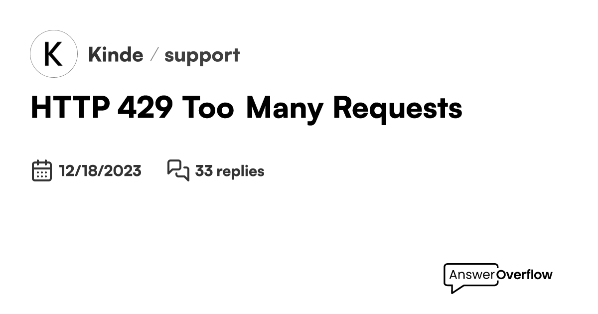 HTTP 429 Too Many Requests - Kinde