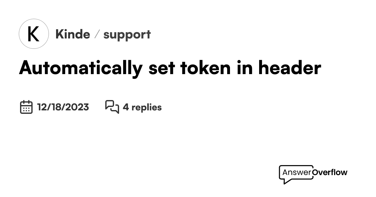 Automatically set token in header - Kinde