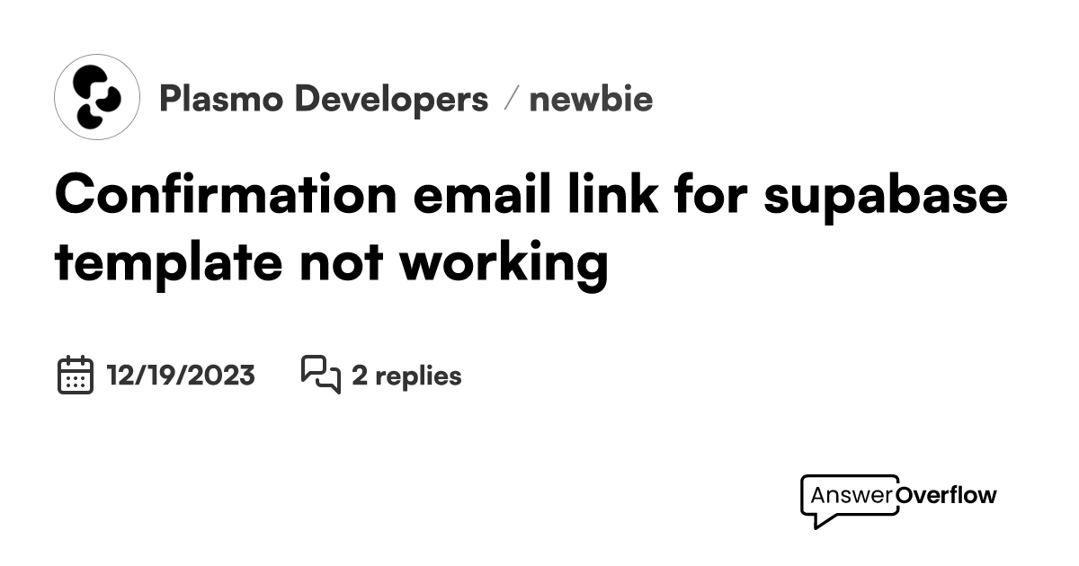 Confirmation email link for supabase template not working - 🧩 Plasmo Developers