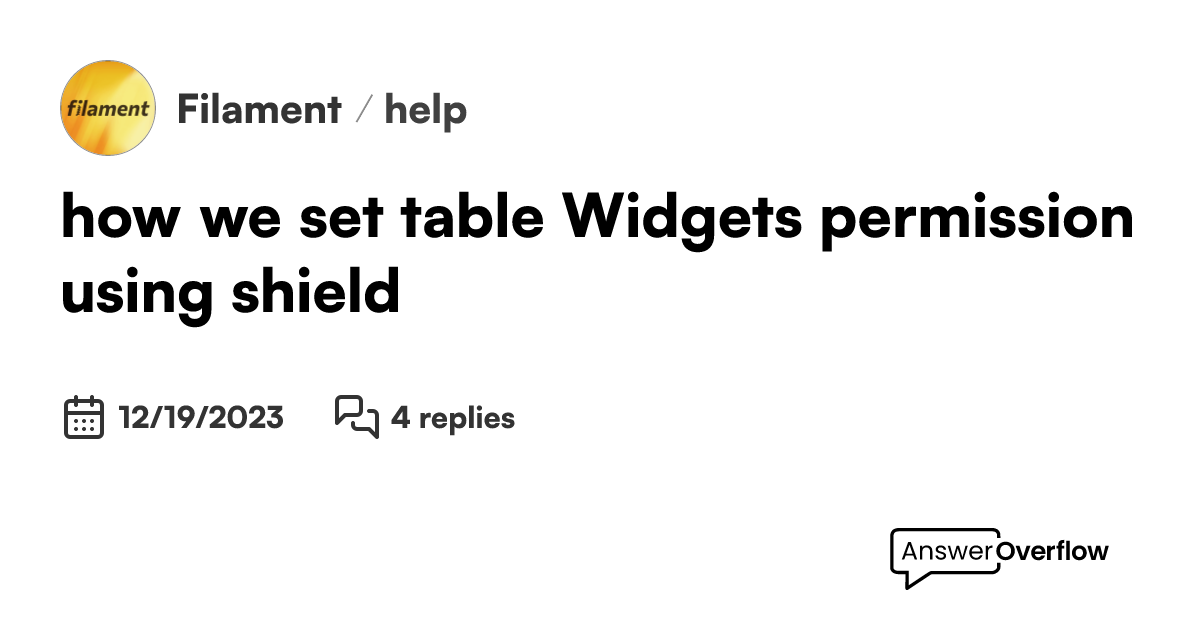 how we set table Widgets permission using shield - Filament