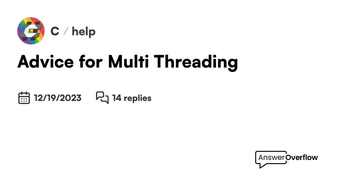 Advice for Multi Threading - C#