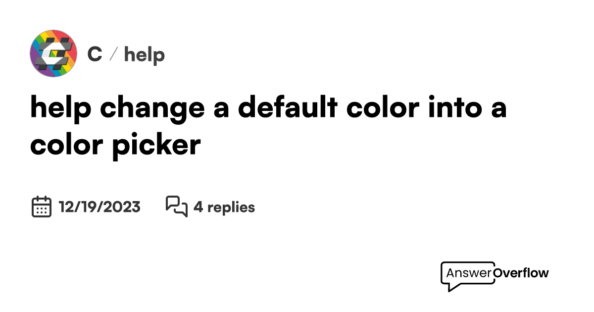 help change a default color into a color picker - C#